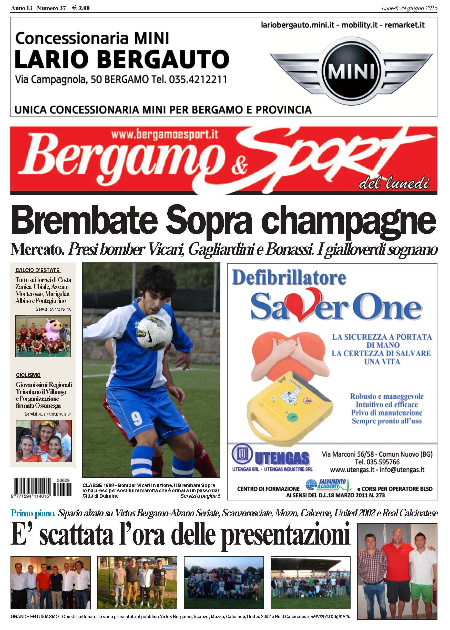 Bg & Sport tra poche ore in edicola. Tantissimo mercato e il ...