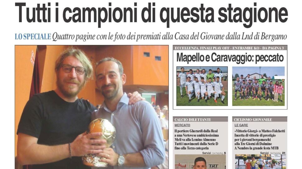 Bg & Sport in edicola: tutte le foto delle squadre premiate dalla Lnd ...